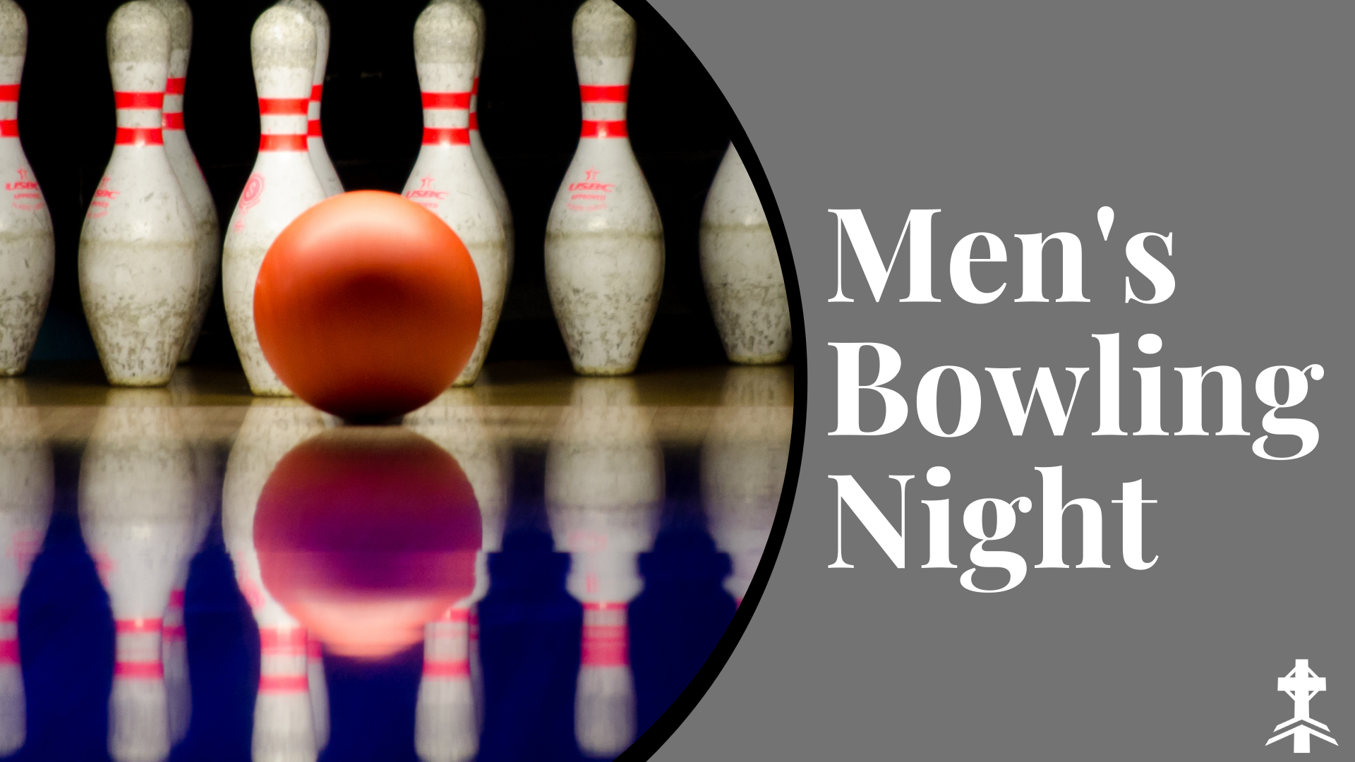 Men’s Bowling – Meadowview Reformed Presbyterian Church