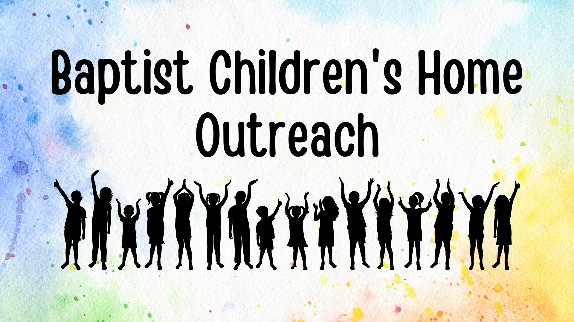 Baptist Children’s Home Outreach – Meadowview Reformed Presbyterian Church