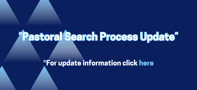 Pastoral Search Update 5/28/2025 - Meadowview Reformed Presbyterian Church